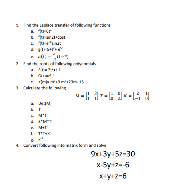 Solved 1. Find the Laplace transfer of following functions | Chegg.com
