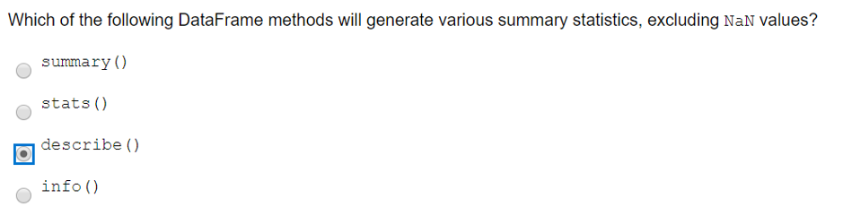 Solved Which Of The Following DataFrame Methods Will Chegg