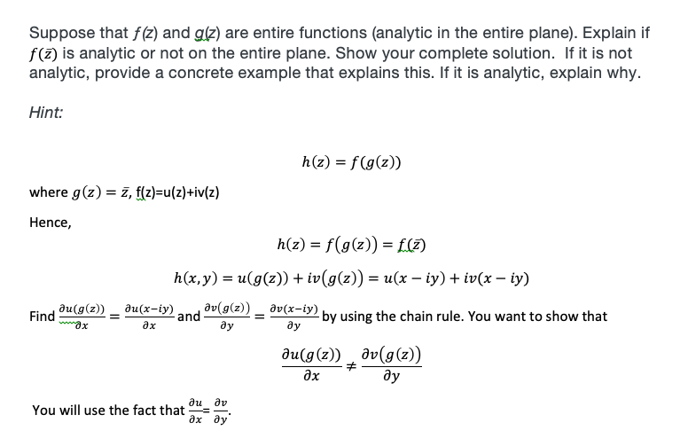 Solved Suppose that f(z) and g(z) are entire functions | Chegg.com