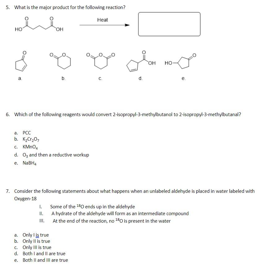 Solved 5. What is the major product for the following | Chegg.com