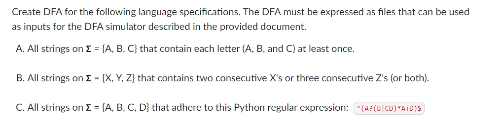 Solved Create DFA for the following language specifications. | Chegg.com
