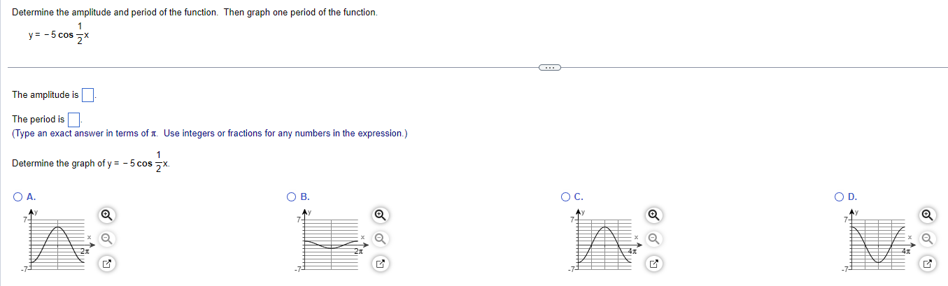 Solved Determine the amplitude and period of the function. | Chegg.com