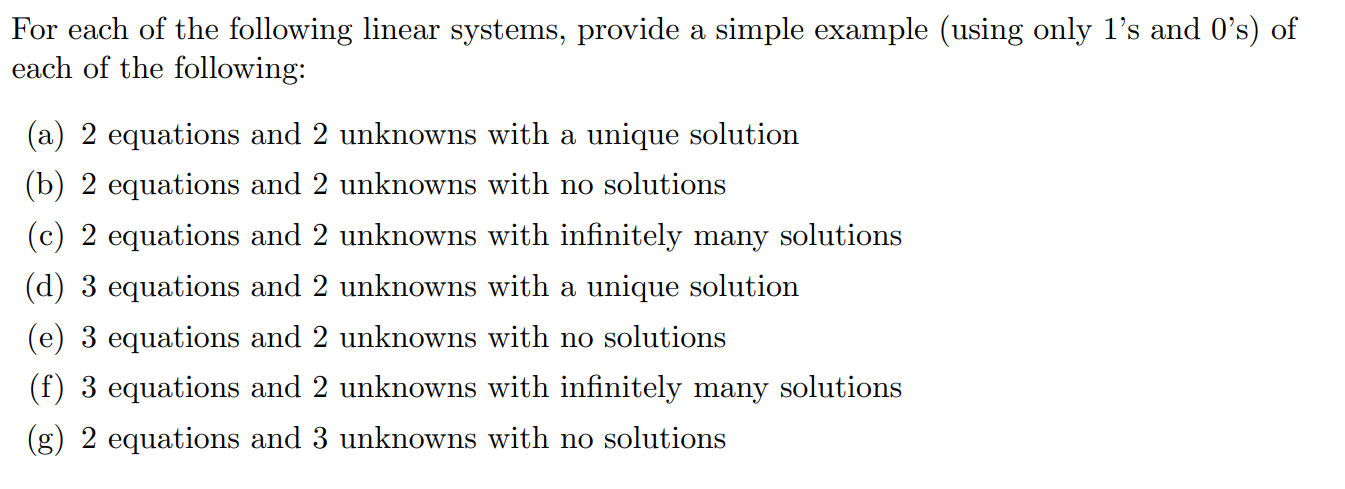 Solved For each of the following linear systems, provide a | Chegg.com