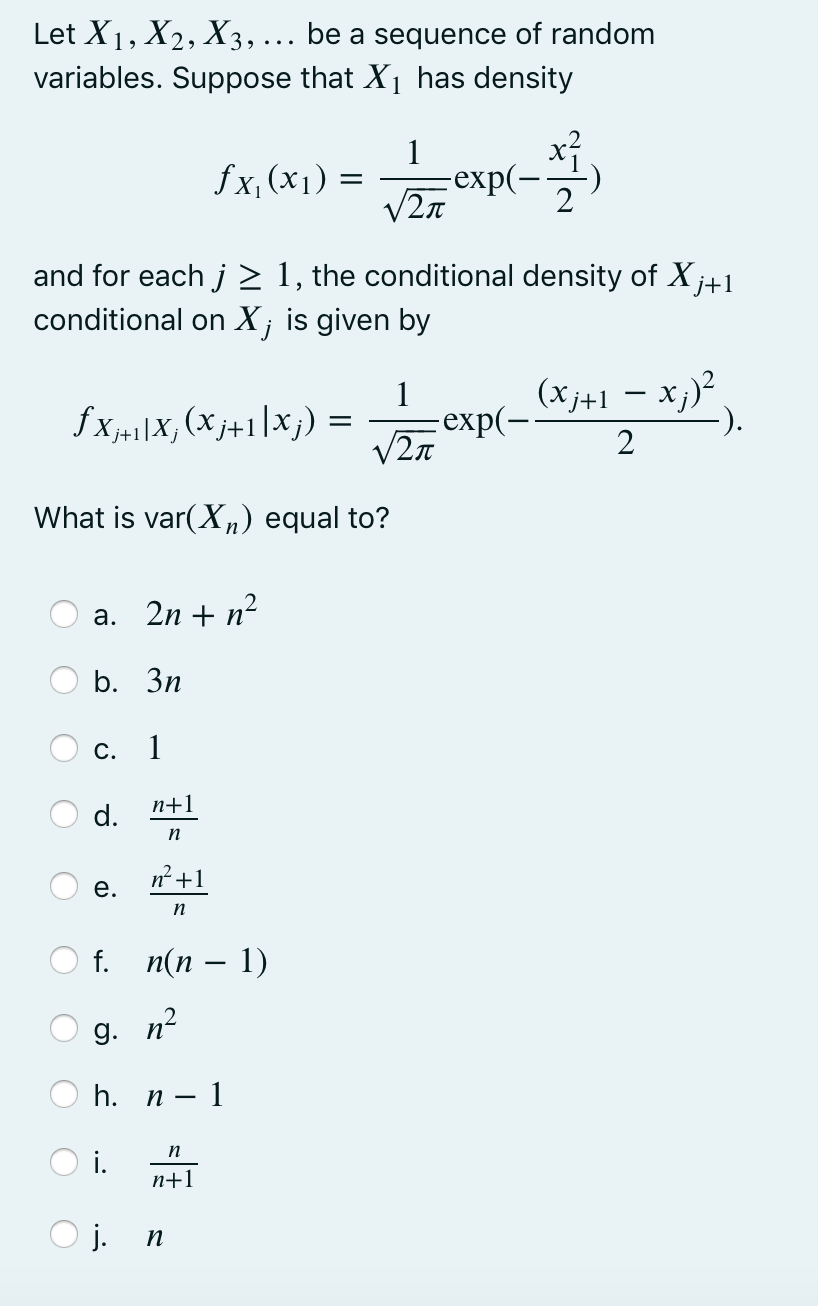 Solved Let X1, X2, X3, ... be a sequence of random | Chegg.com