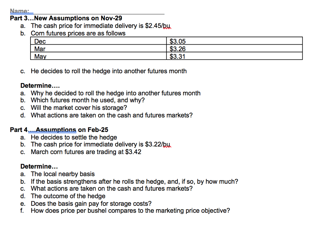 Scenario #2 Storage Hedge A corn producer has planted | Chegg.com