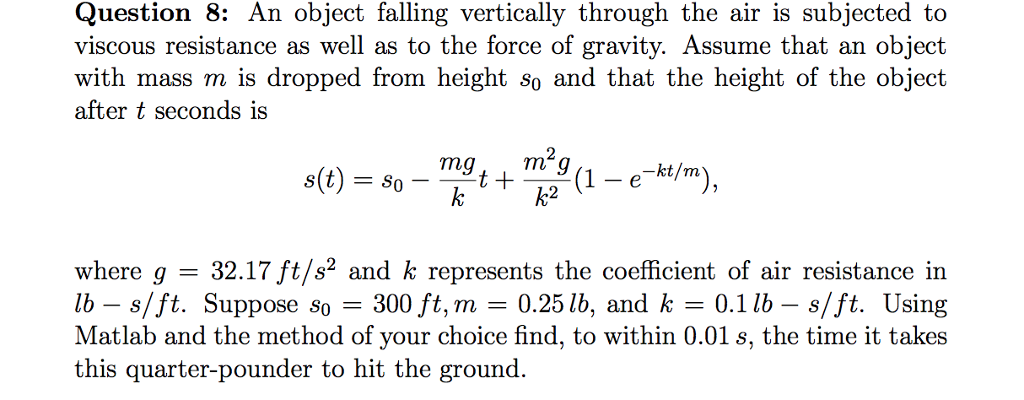 Solved Question 8 An Object Falling Vertically Through The