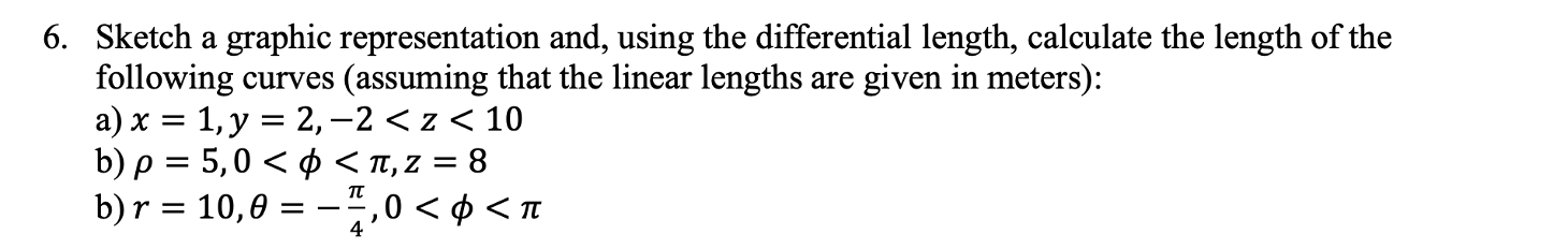 Solved 6. Sketch a graphic representation and, using the | Chegg.com