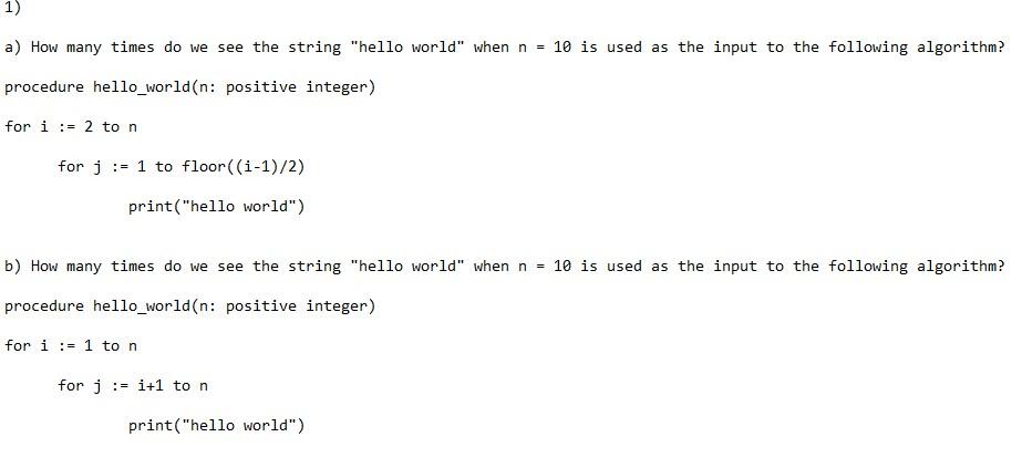 Solved 1) a) How many times do we see the string "hello | Chegg.com