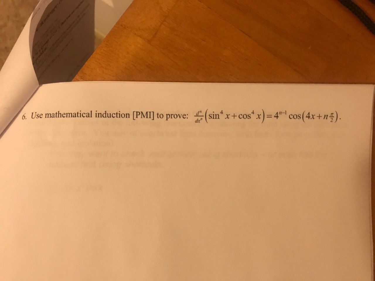 Solved 6. Use mathematical induction (PMI) to prove: (sin* x | Chegg.com