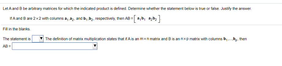 Solved Let A and B be arbitrary matrices for which the | Chegg.com