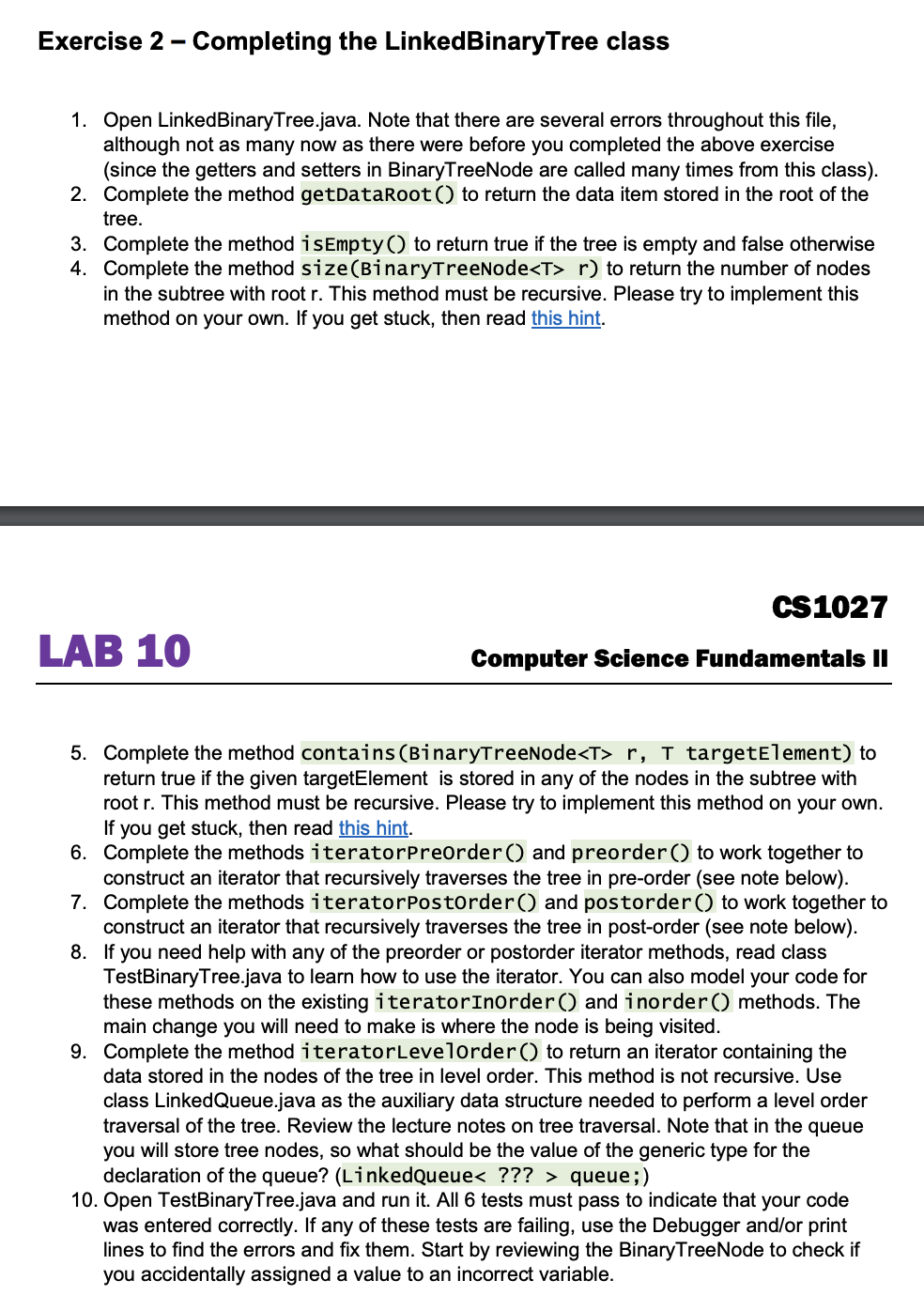 Solved Exercise 2 - Completing the LinkedBinary Tree class | Chegg.com