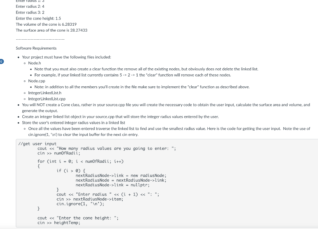 Solved Create a Cone calculator that asks the user to enter | Chegg.com