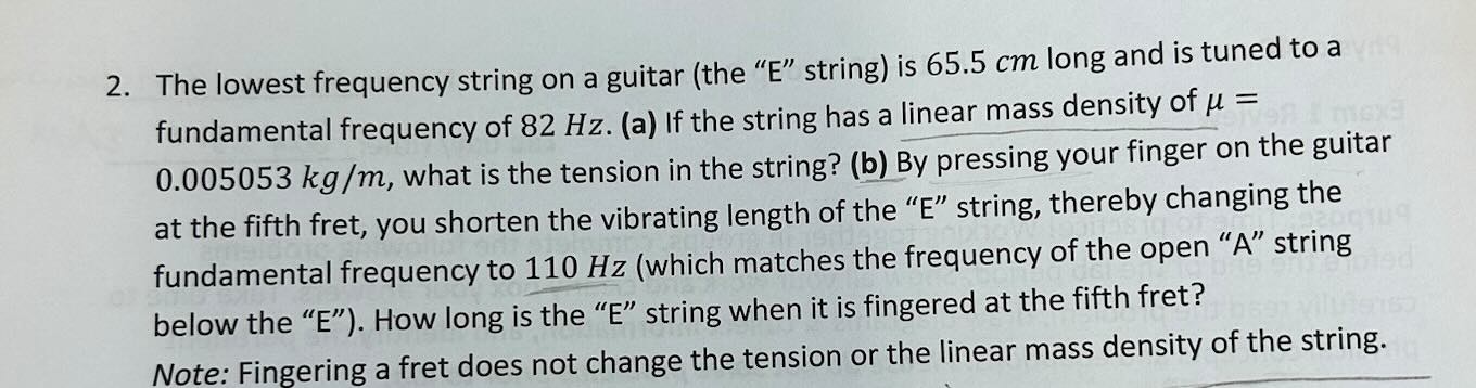 Solved The lowest frequency string on a guitar (the " E " | Chegg.com