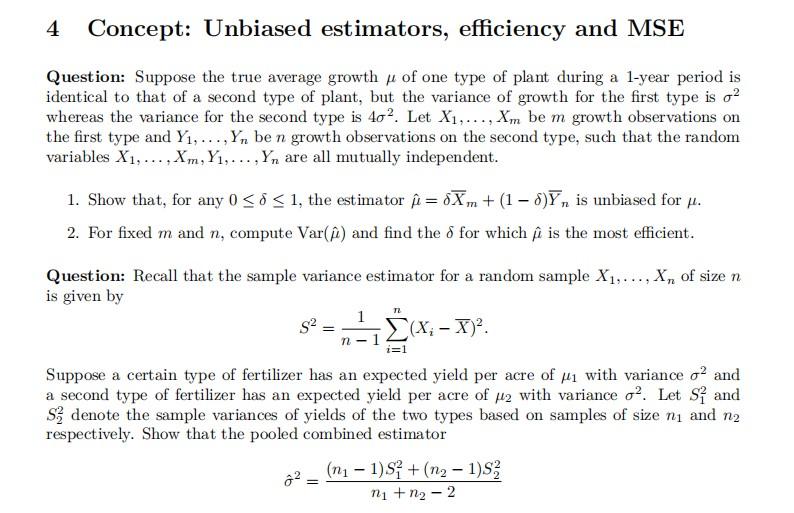 Solved 4 Concept: Unbiased estimators, efficiency and MSE | Chegg.com