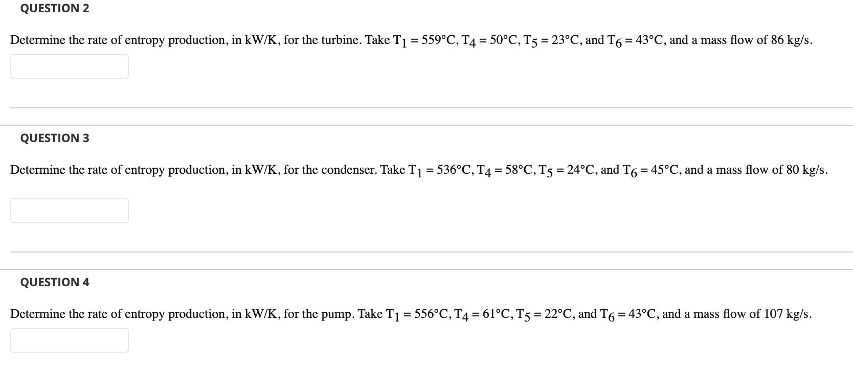 Solved QUESTION 2 Determine the rate of entropy production, | Chegg.com