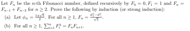 Solved Let Fn be the n-th Fibonacci number, defined | Chegg.com