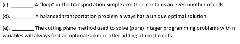 Solved (c). (d). A “loop” in the transportation Simplex | Chegg.com