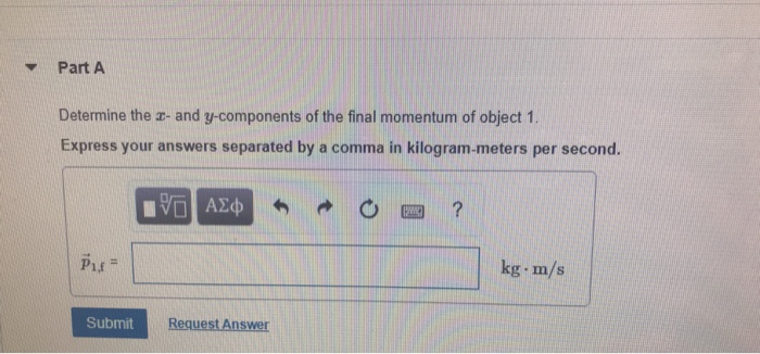 Solved Constants Periodic Table Two objects collide and | Chegg.com Solved Constants Periodic Table Two objects collide and | Chegg.com