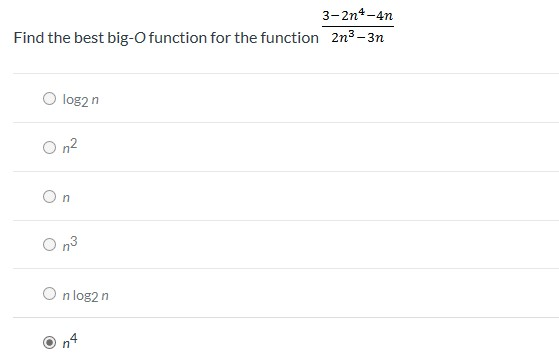 Solved 3-2n4-4n Find the best big-O function for the | Chegg.com