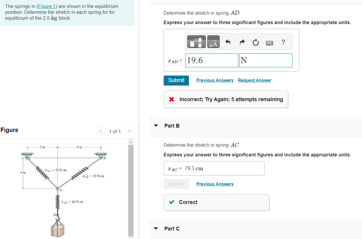 Solved The springs in (Figure 1) are shown in the | Chegg.com