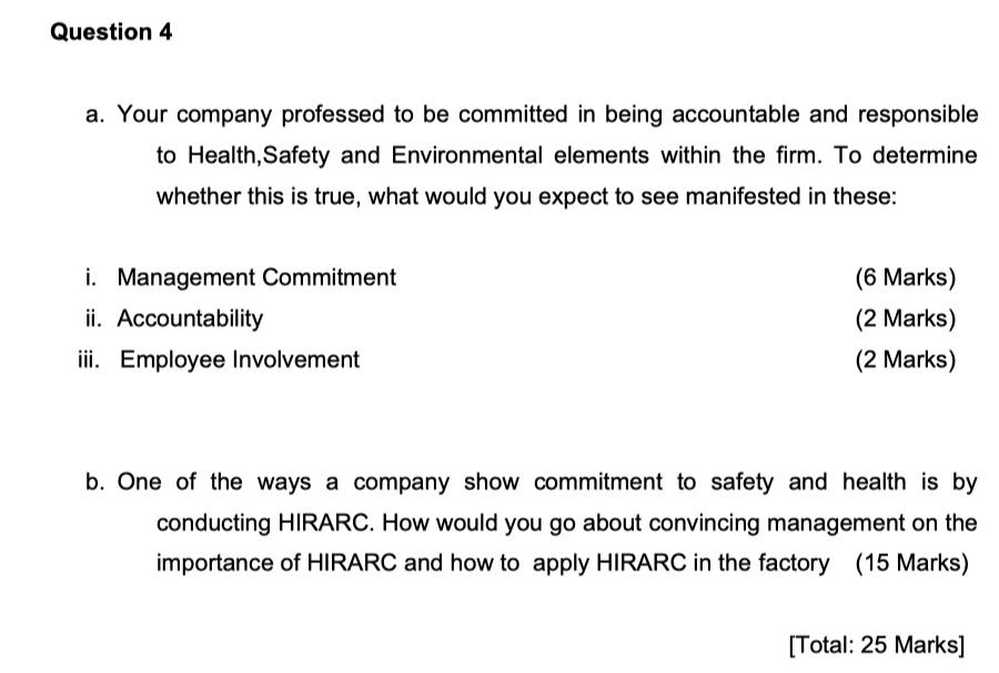 Solved Question 4 a. Your company professed to be committed | Chegg.com