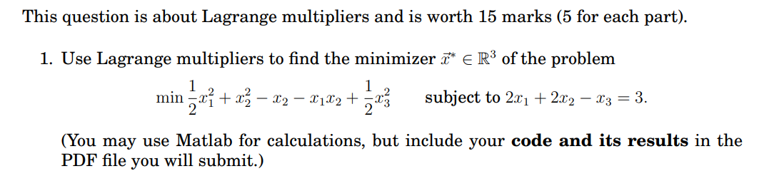 Solved This question is about Lagrange multipliers and is | Chegg.com