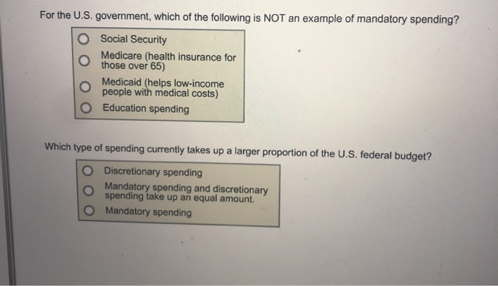 Solved For the U.S. government, which of the following is | Chegg.com
