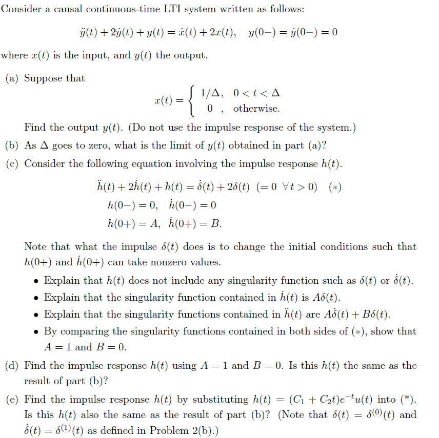 Solved Consider a causal continuous-time LTI system written | Chegg.com