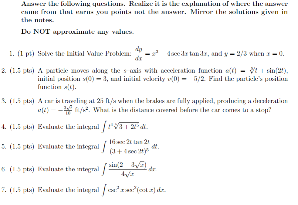 Solved Answer the following questions. Realize it is the | Chegg.com