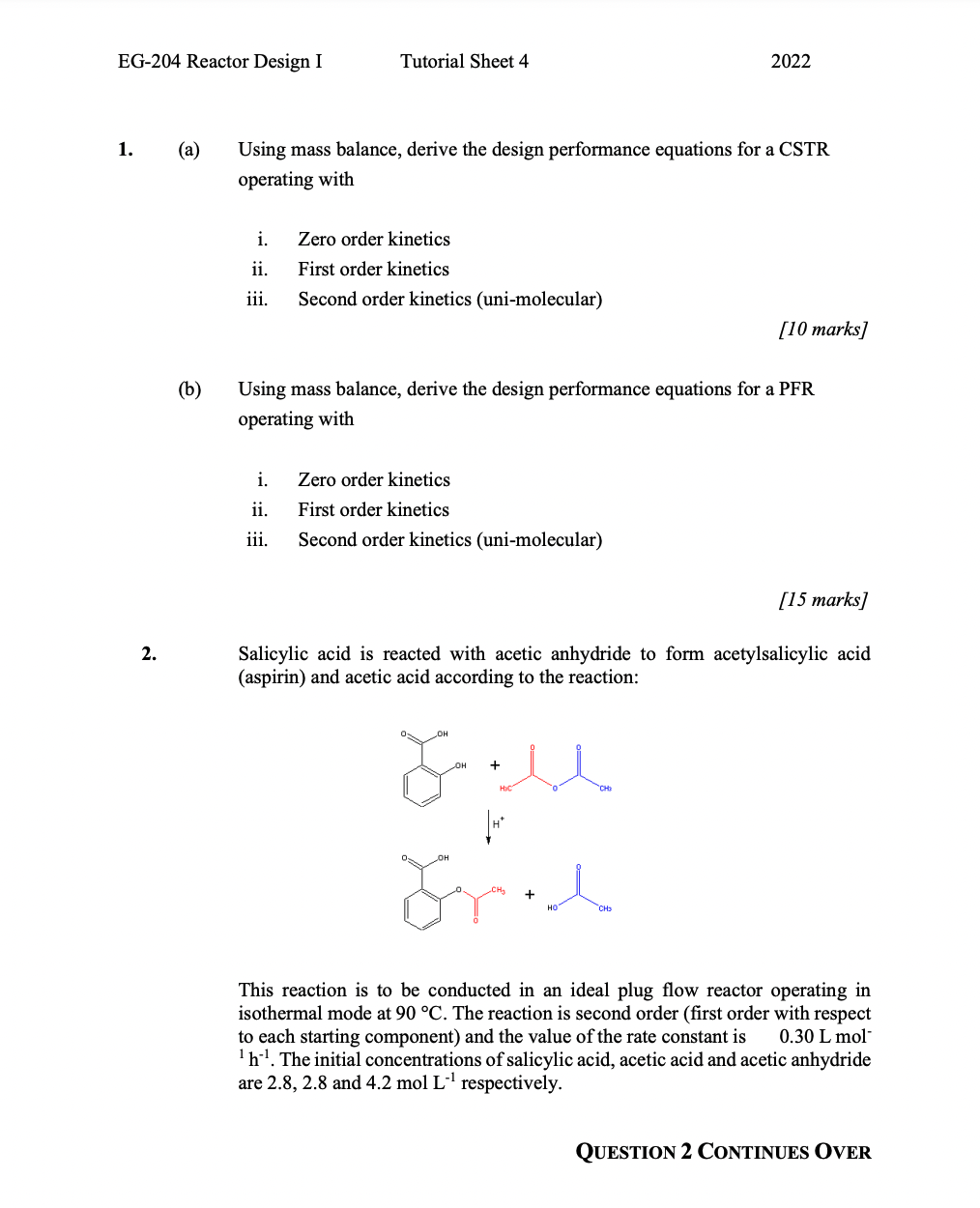 Solved EG-204 Reactor Design I Tutorial Sheet 4 2022 1. (a) | Chegg.com
