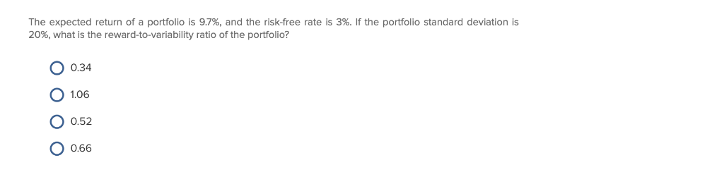 Solved The Expected Return Of A Portfolio Is 9 7 And The Chegg solved-the-expected-return-of-a-portfolio-is-9-7-and-the-chegg