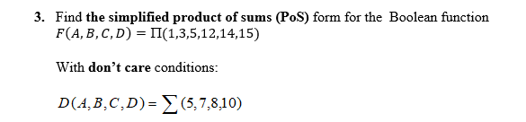 Solved 3. Find the simplified product of sums (PoS) form for | Chegg.com