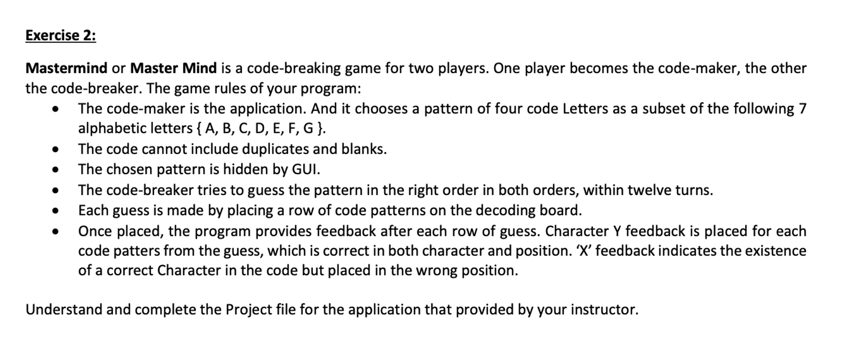 Solved Exercise 2: . Mastermind or Master Mind is a | Chegg.com