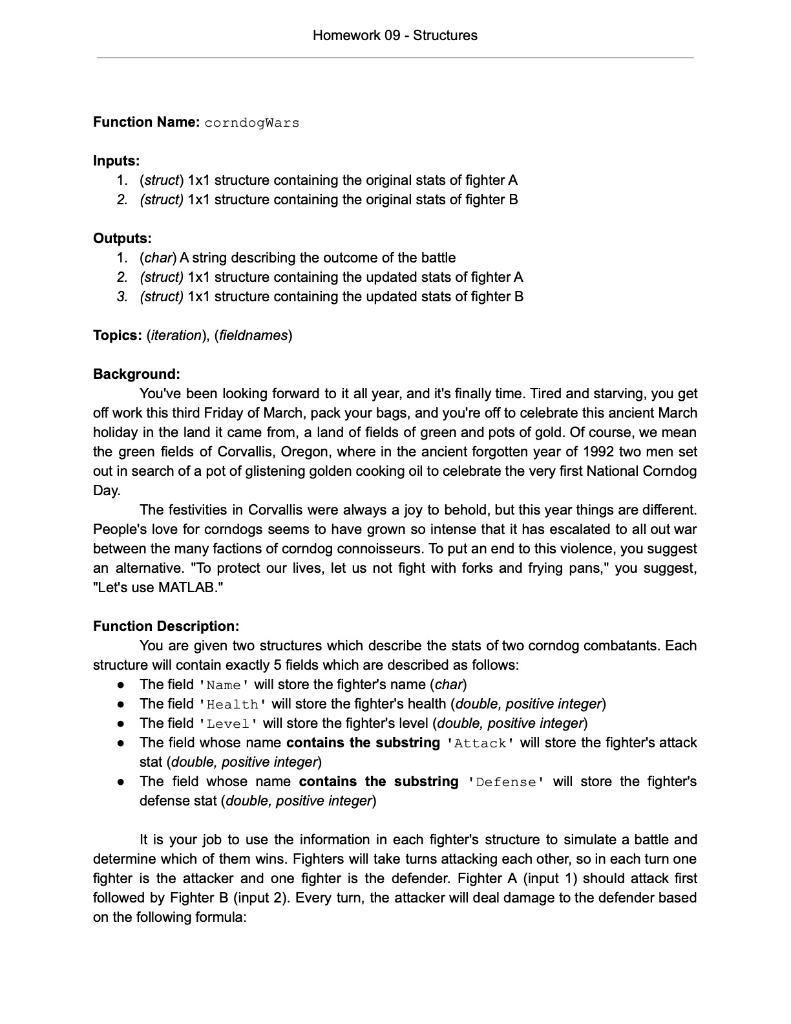 Solved Homework 09 - Structures Function Name: corndogWars | Chegg.com
