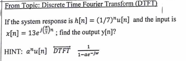 Solved From Topic: Discrete Time Fourier Transform (DTFT) If | Chegg.com