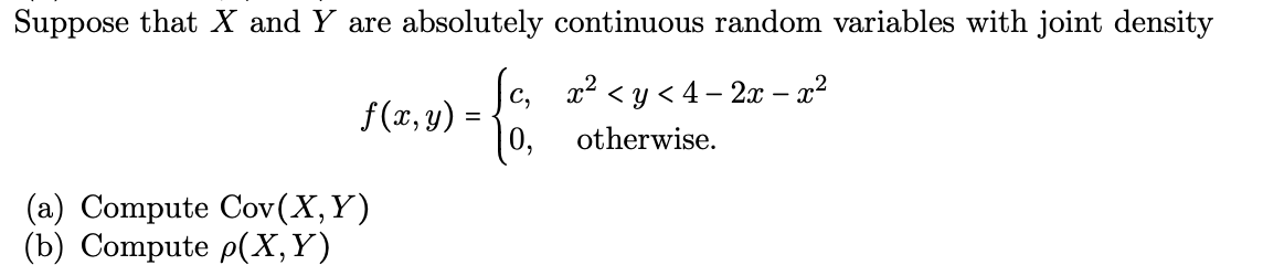 Solved Suppose that X and Y are absolutely continuous random | Chegg.com