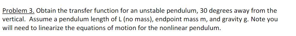 Solved Problem 3. Obtain the transfer function for an | Chegg.com