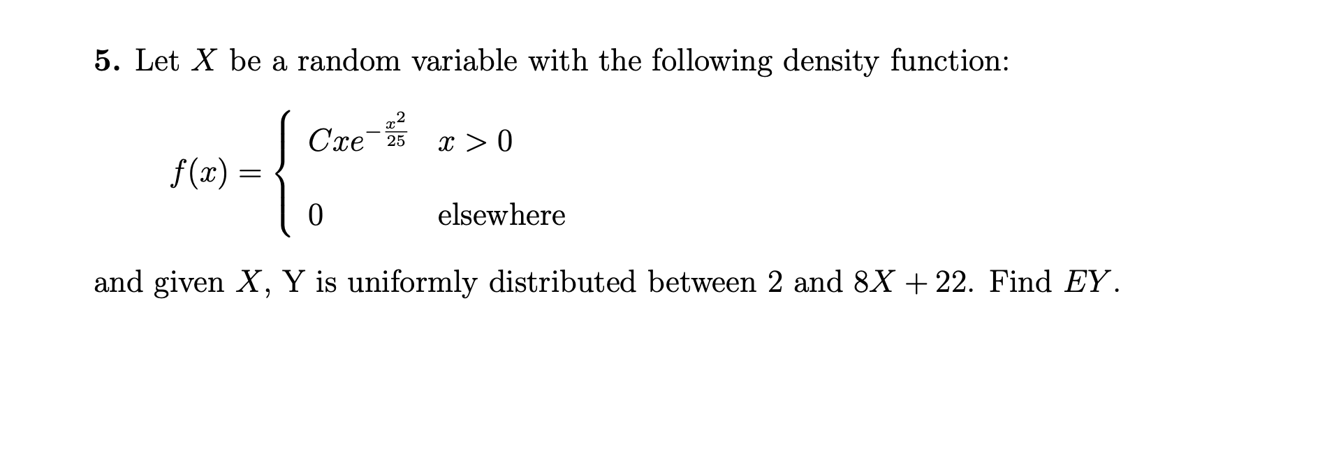 Solved 5. Let X be a random variable with the following | Chegg.com