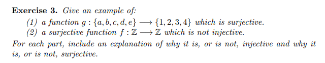 Solved Exercise 3. Give an example of: (1) a function | Chegg.com