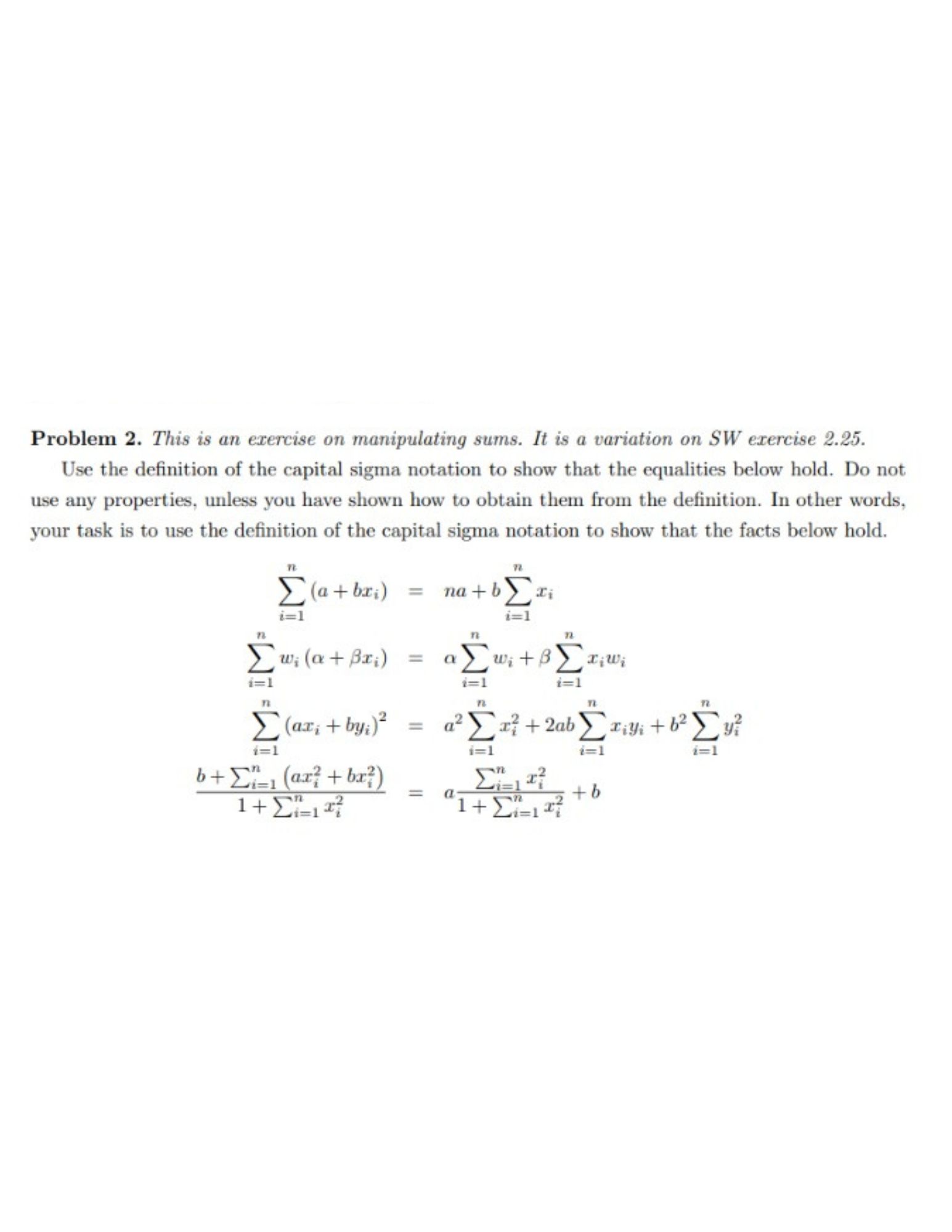 Solved Problem 2. ﻿This is an exercise on manipulating sums. | Chegg.com