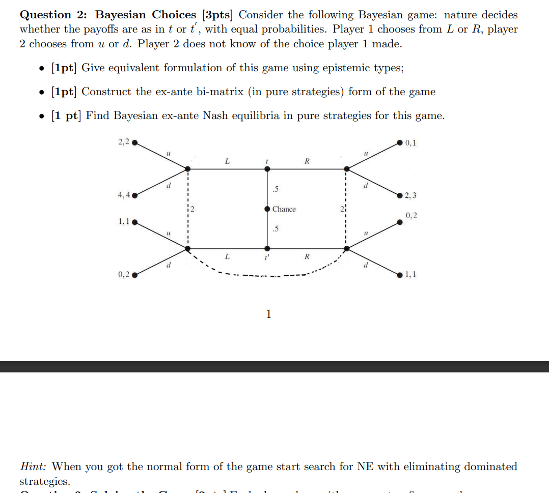 Question 2: Bayesian Choices [3pts] Consider the | Chegg.com