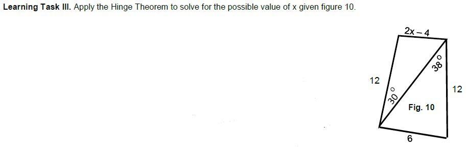 Solved Learning Task III. Apply the Hinge Theorem to solve | Chegg.com