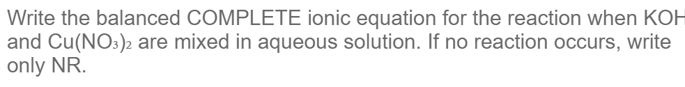 Solved Write the balanced NET ionic equation for the | Chegg.com