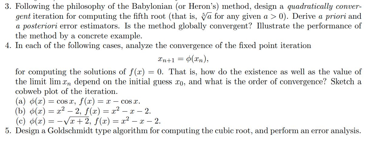 Solved 3. Following the philosophy of the Babylonian (or | Chegg.com