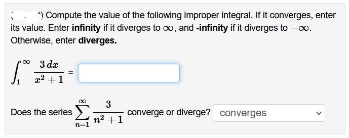 Solved ") Compute the value of the following improper | Chegg.com