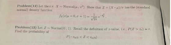 Solved Problem(12) Let the r.v. X∼Normal(μ,σ2). Show that | Chegg.com