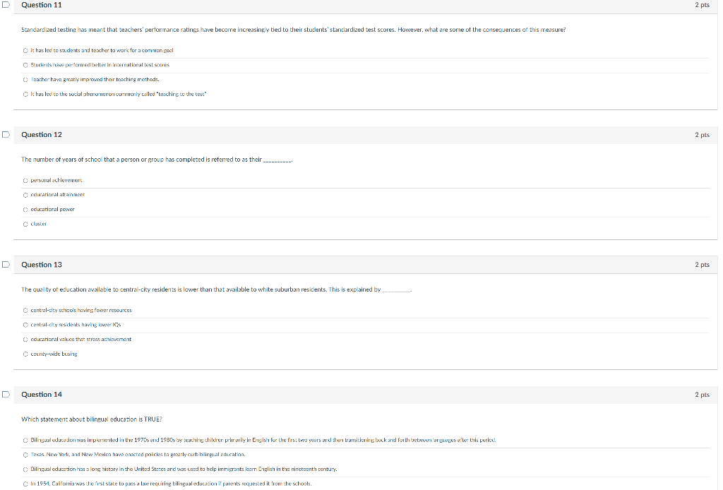 Solved Question 11 Standardized testing has meant that | Chegg.com