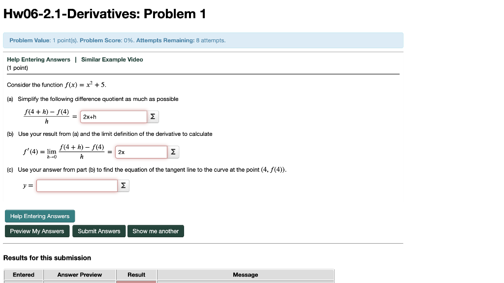 Solved Hw06-2.1-Derivatives: Problem 1 Problem Value: 1 | Chegg.com