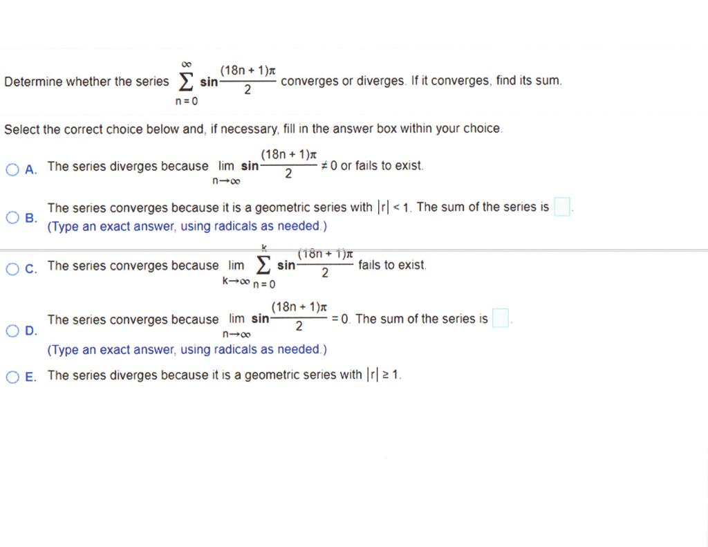 Solved Determine whether the series sin (18n + 1) 2 | Chegg.com