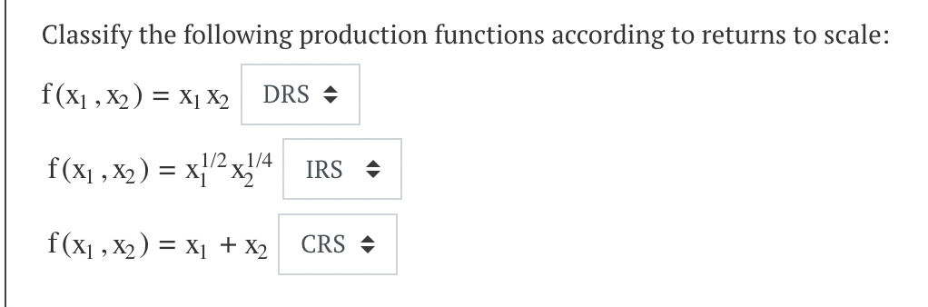 Solved Classify the following production functions according | Chegg.com